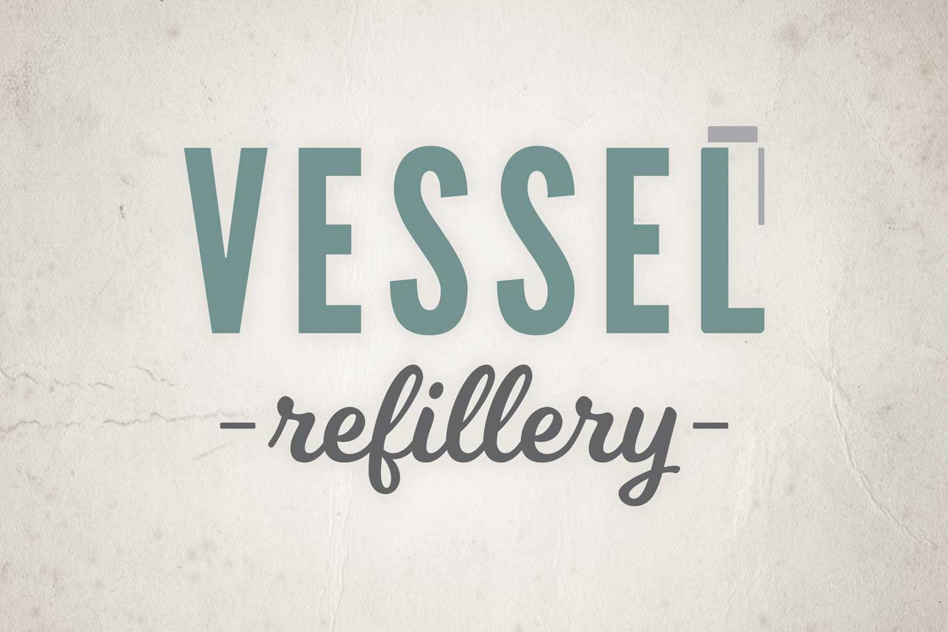 Vessel Refillery - Redpoint Creative